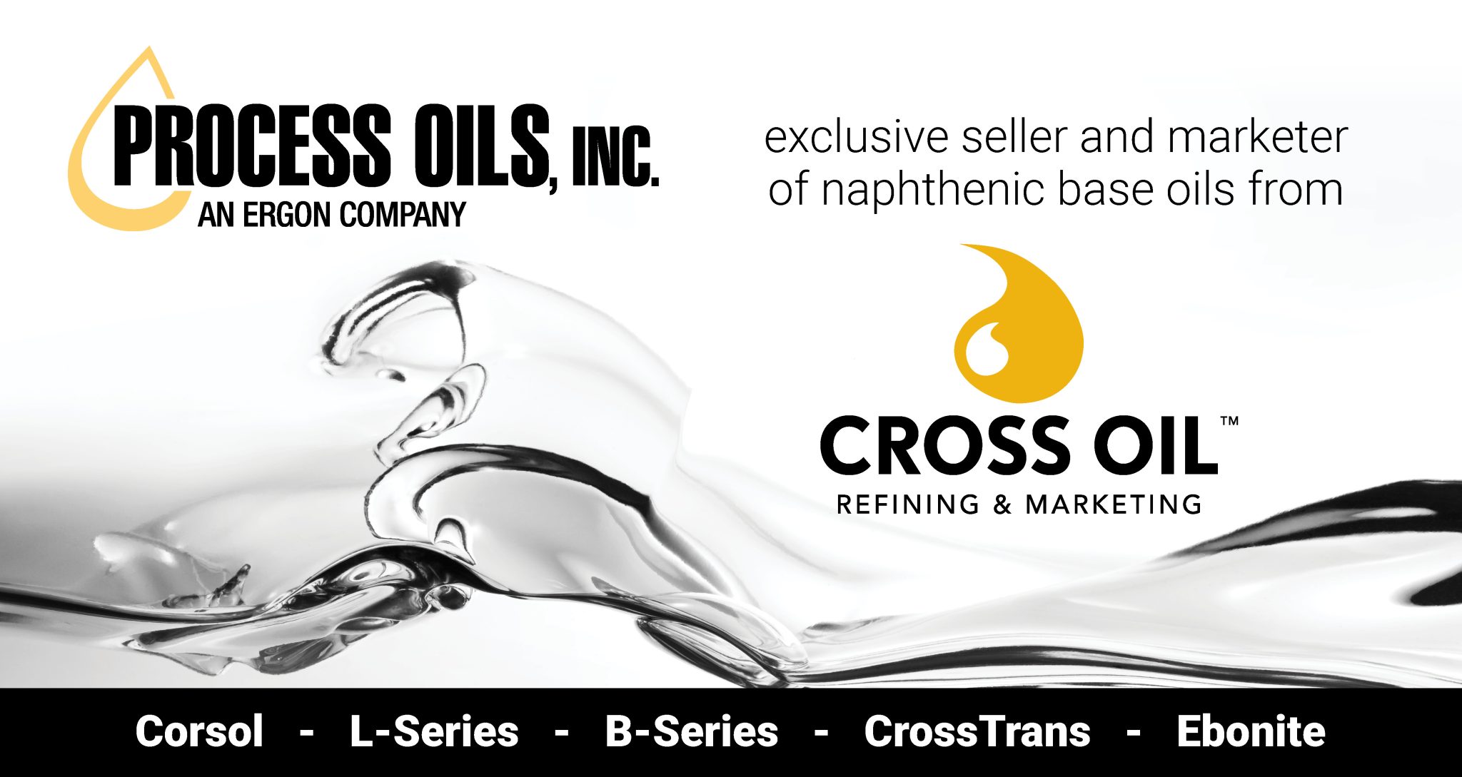 Cross Oil Process Oils Enters Into Marketing Agreement with Cross Oil ...